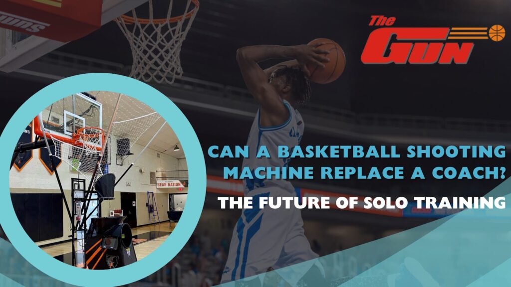 Can a Basketball Shooting Machine Replace a Coach? The Future of Solo ...